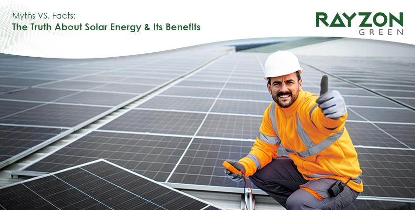 Solar Energy Myths or Facts